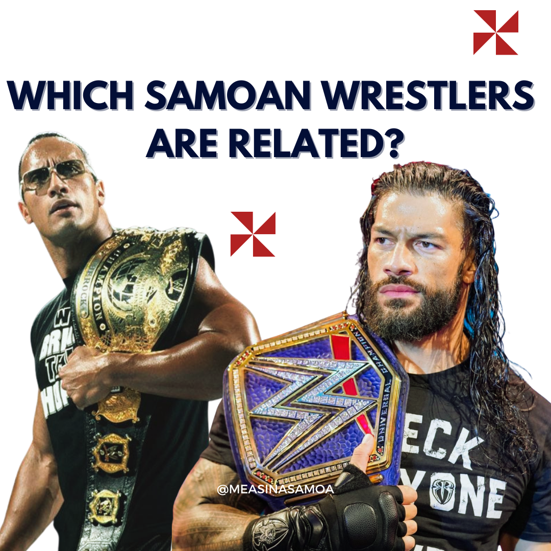 Which Samoan Wrestlers are Related? | Measina Treasures of Samoa